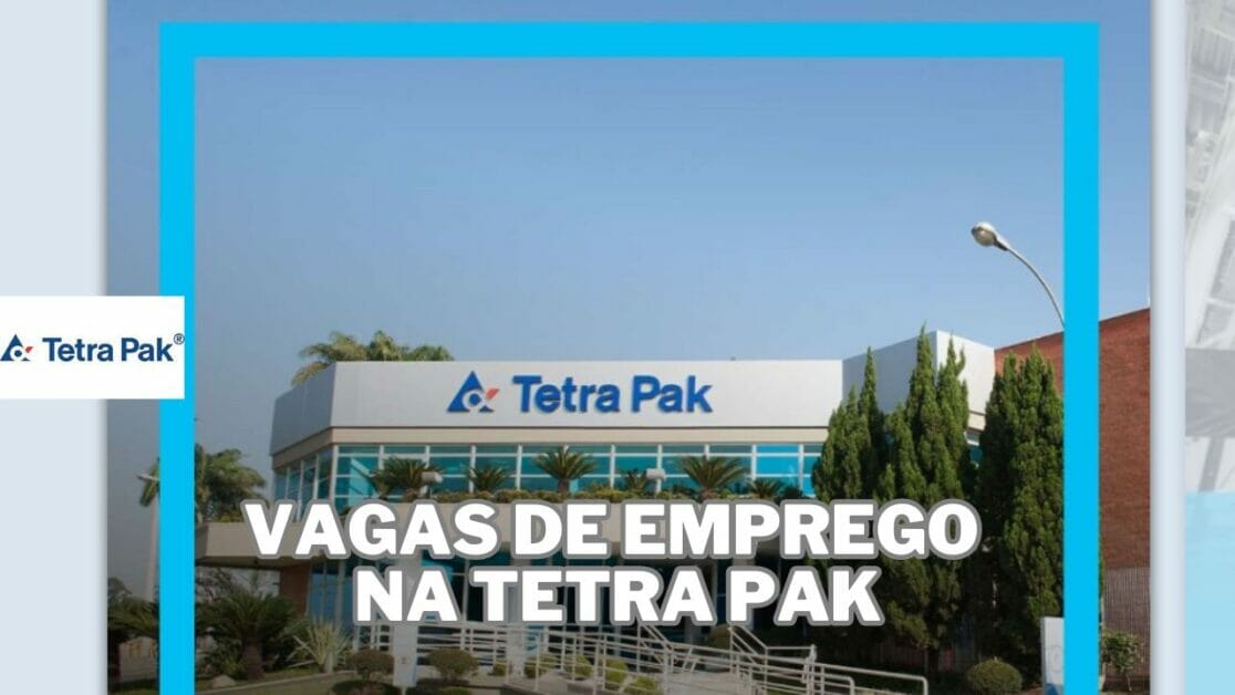 Your Chance to Join Tetra Pak: Hybrid Job Openings, Multinational Giant ...